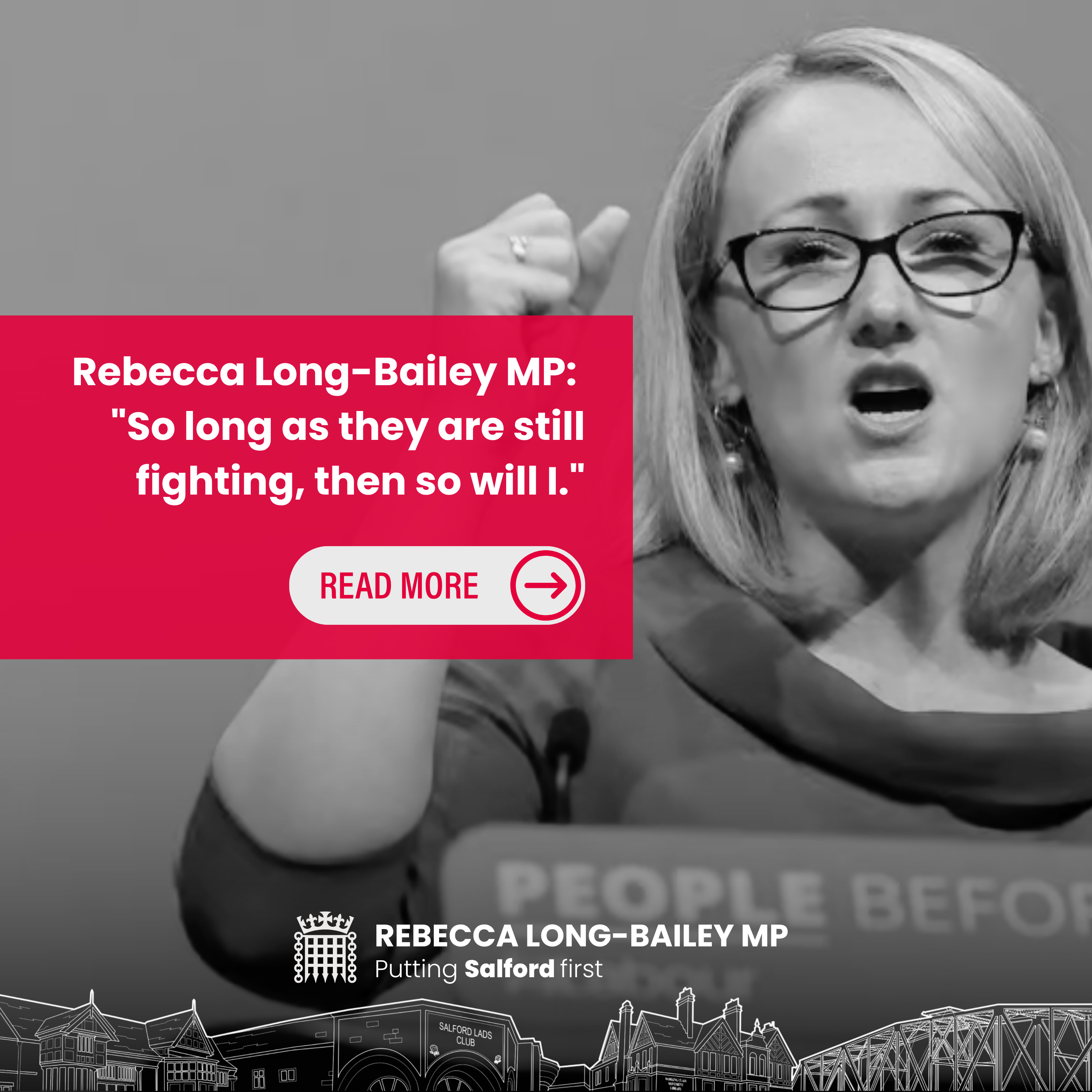 Rebecca Long-Bailey – Putting Salford first